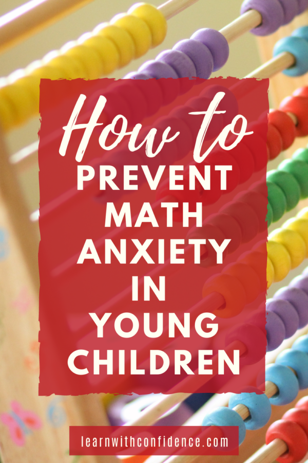 Help your child overcome Math anxiety.