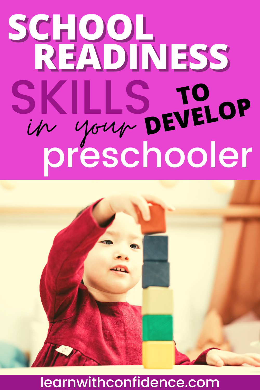 3 Early Developmental Skills your child needs for School Success